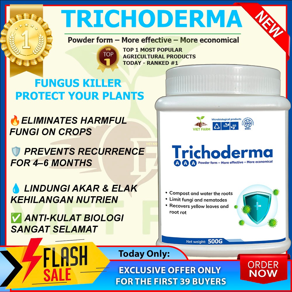 TRICHODERMA – POWDER 500G - MORE EFFECTIVE AND SAVING - PREVENT ...