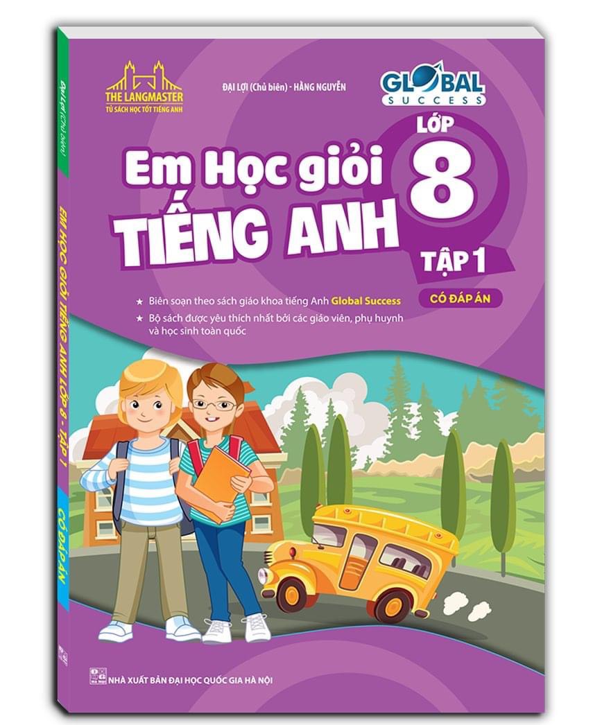 Book - GLOBAL SUCCESS - YOU ARE GOOD AT LEARNING ENGLISH GRADE 8 Volume 1 (with answers ...