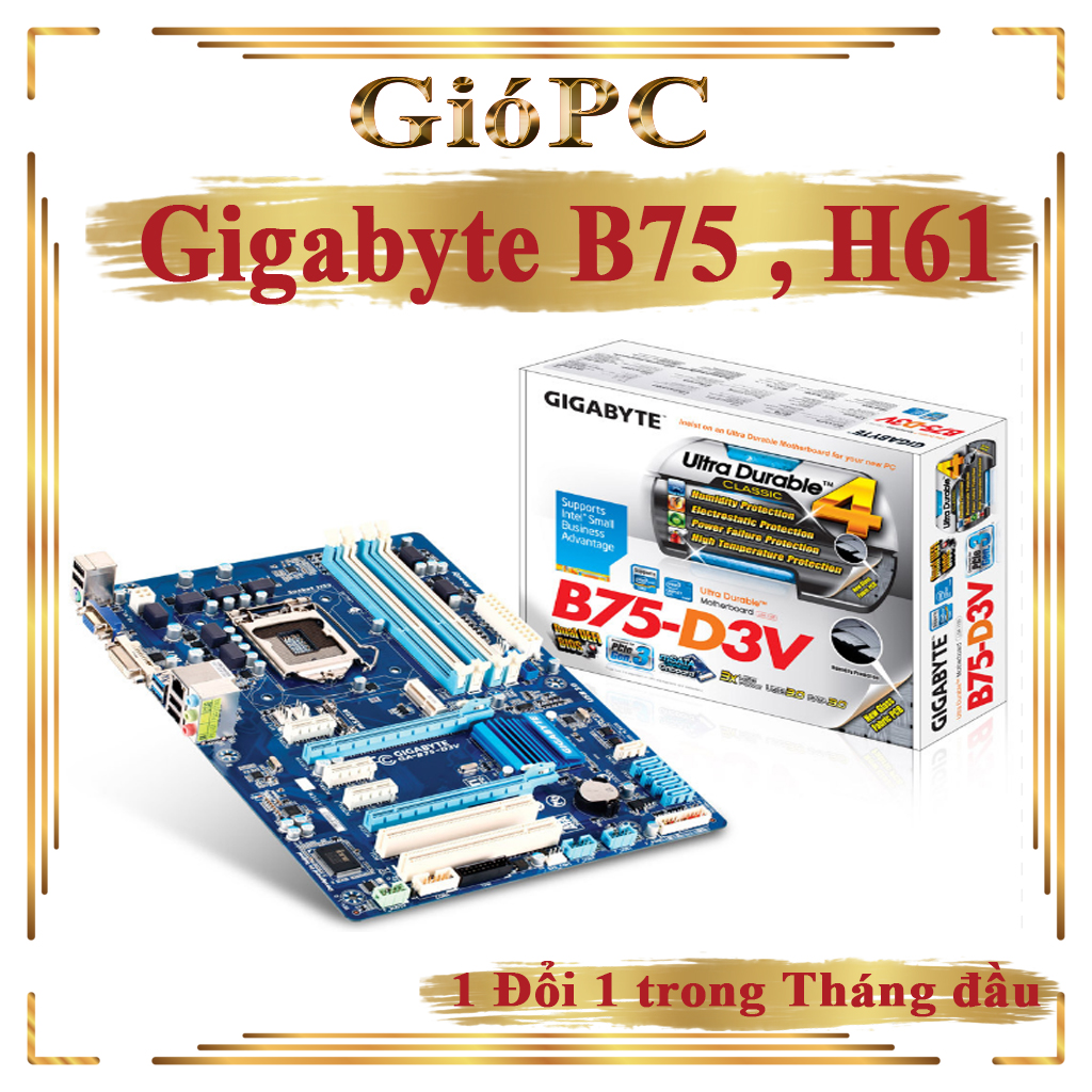 Main B75, H61 Gigabyte is beautiful, guaranteed to be fully blocked ...
